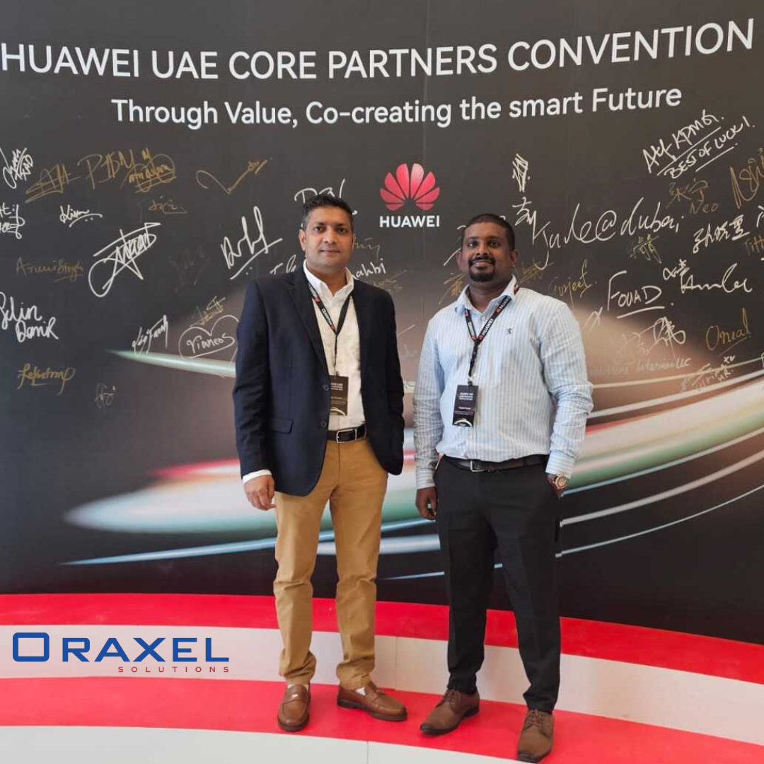 Huawei UAE Core Partners Convention 2025 - Oraxel Solutions